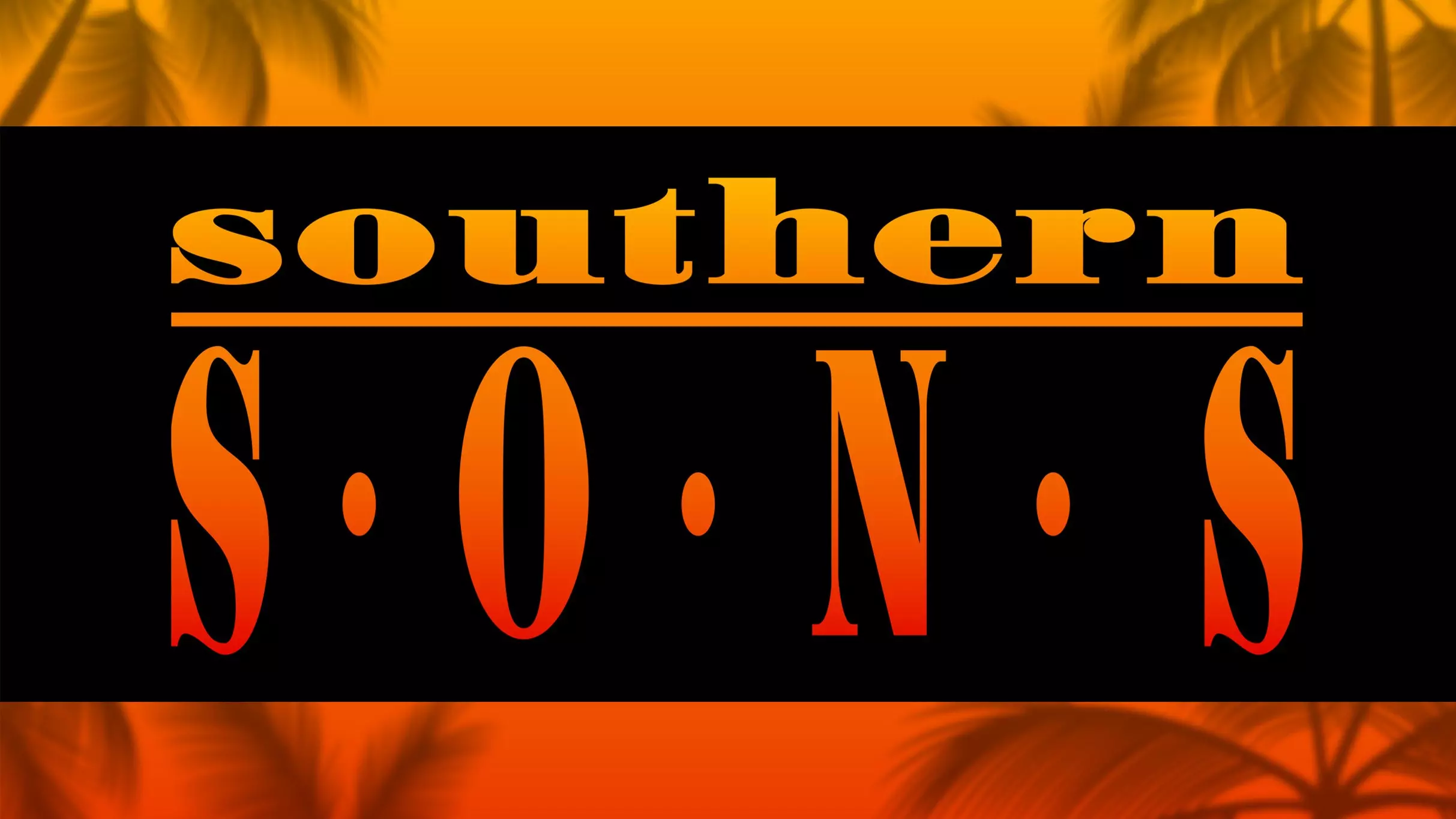 Tickets for Southern Sons at Astor Theatre on 30 de April
