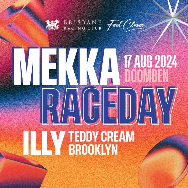 Mekka Raceday - Doomben Racecourse 2026 | Best-tickets.com.au